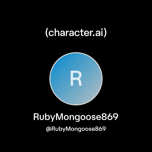 RubyMongoose869 (@RubyMongoose869) | character.ai | Personalized AI for ...