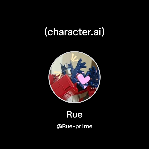 Rue (@Rue-pr1me) | character.ai | AI Chat, Reimagined–Your Words. Your ...