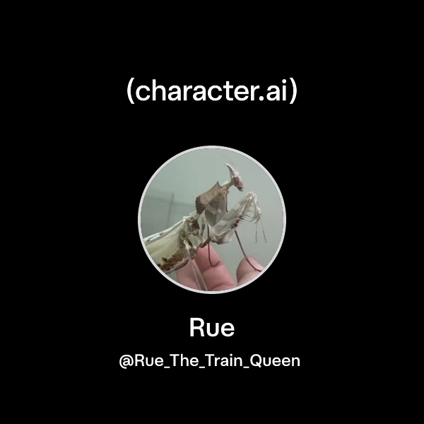 Rue (@Rue_The_Train_Queen) | character.ai | AI Chat, Reimagined–Your ...