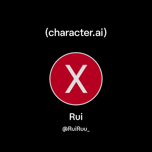 Rui (@RuiRuu_) | character.ai | AI Chat, Reimagined–Your Words. Your World.