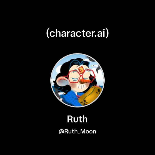 Ruth (@Ruth_Moon) | character.ai | AI Chat, Reimagined–Your Words. Your ...