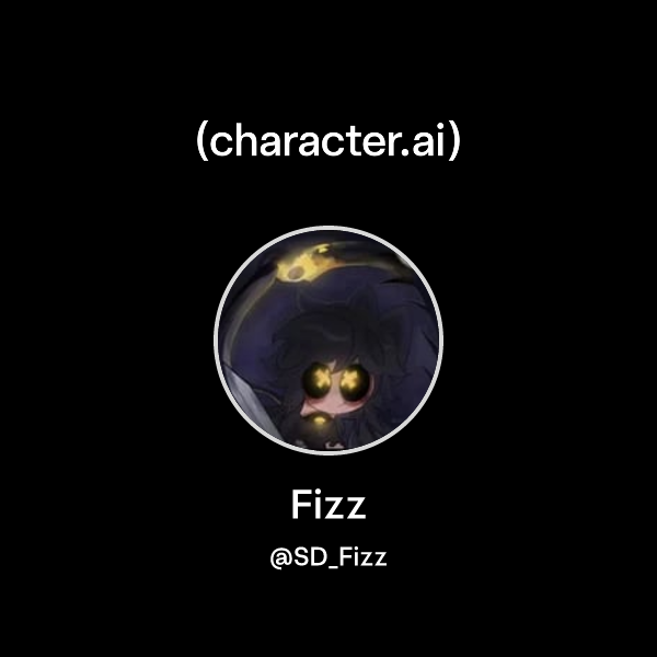 Fizz (@SD_Fizz) | character.ai | AI Chat, Reimagined–Your Words. Your ...