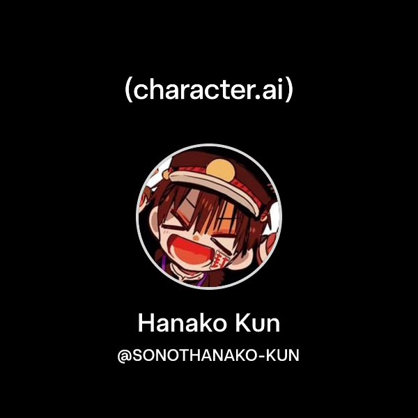 Hanako Kun (@SONOTHANAKO-KUN) | character.ai | AI Chat, Reimagined–Your ...
