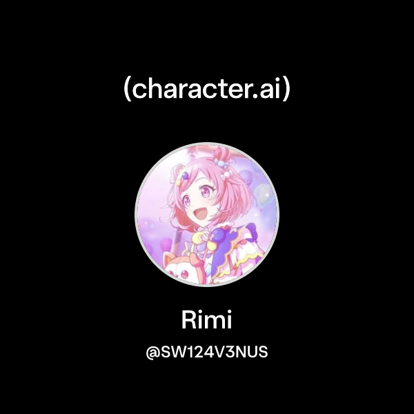 Rimi (@SW124V3NUS) | character.ai | AI Chat, Reimagined–Your Words ...