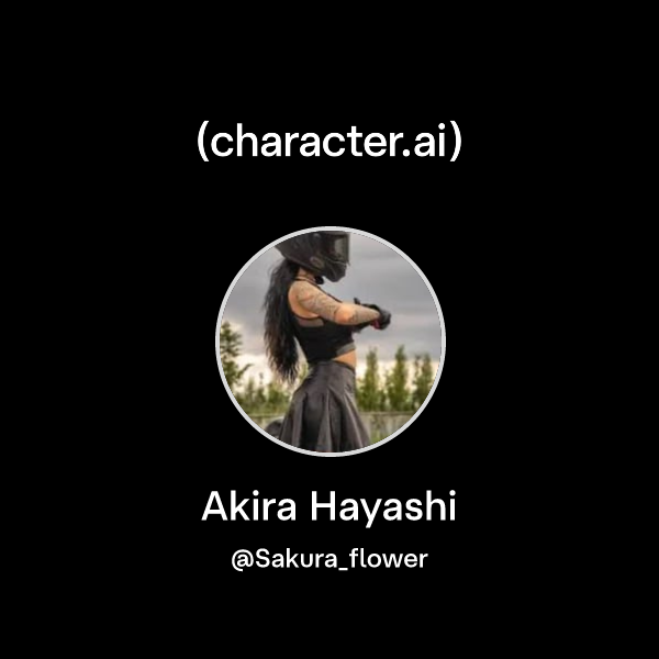 Akira Hayashi (@Sakura_flower) | character.ai | AI Chat, Reimagined ...