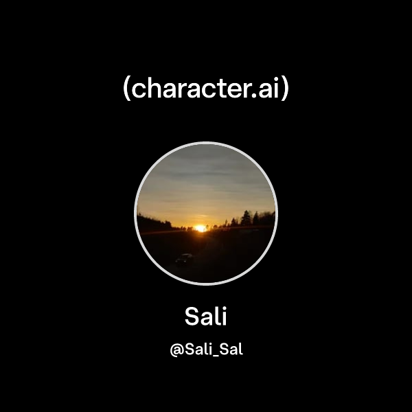 Sali (@Sali_Sal) | character.ai | AI Chat, Reimagined–Your Words. Your ...