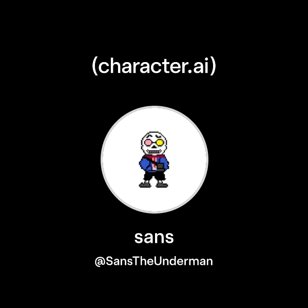 sans (@SansTheUnderman) | character.ai | AI Chat, Reimagined–Your Words ...