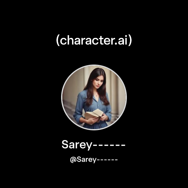 Sarey------ (@Sarey------) | character.ai | AI Chat, Reimagined–Your ...