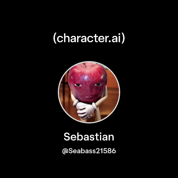 Sebastian (@Seabass21586) | character.ai | AI Chat, Reimagined–Your Words. Your World.