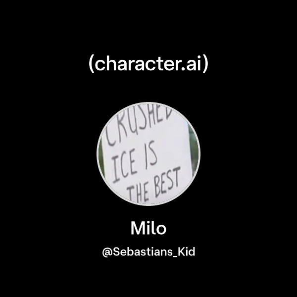 Milo (@Sebastians_Kid) | character.ai | AI Chat, Reimagined–Your Words ...