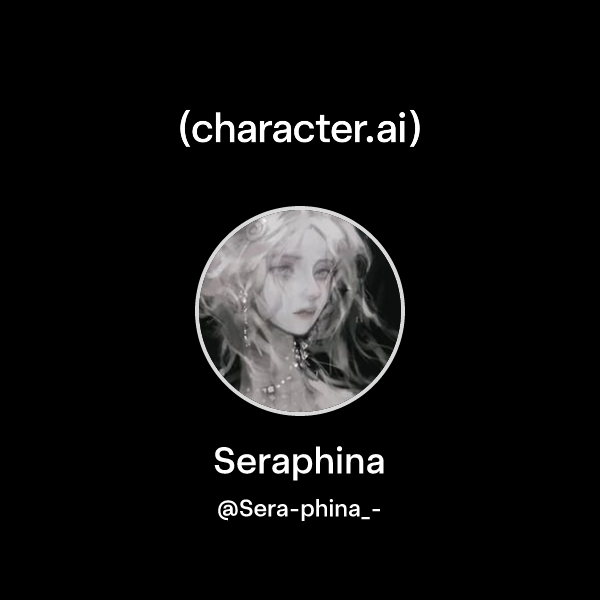 Seraphina (@Sera-phina_-) | character.ai | AI Chat, Reimagined–Your ...