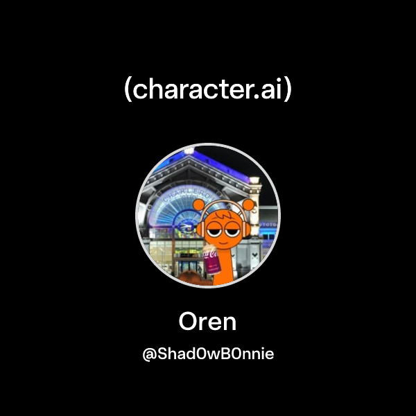 Oren (@Shad0wB0nnie) | character.ai | AI Chat, Reimagined–Your Words ...