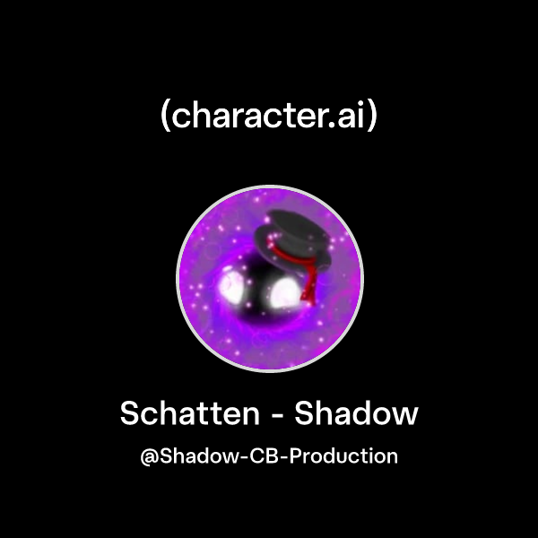 Schatten - Shadow (@Shadow-CB-Production) | character.ai | AI Chat ...