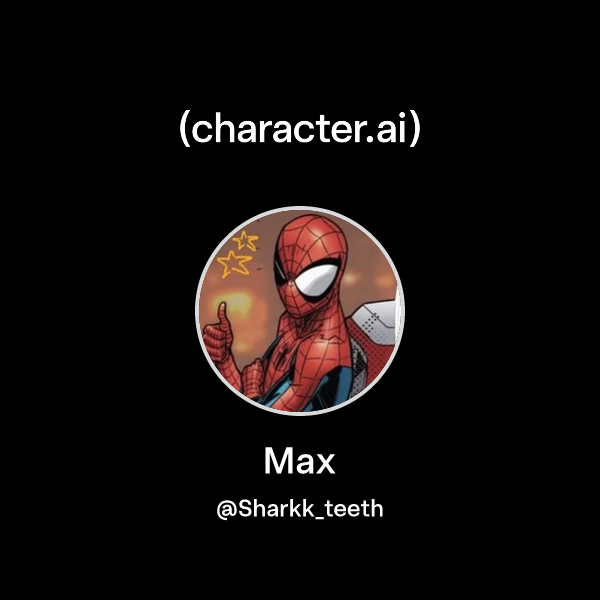 Max (@Sharkk_teeth) | character.ai | Personalized AI for every moment ...