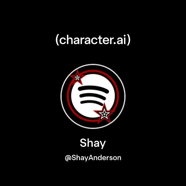 Shay (@ShayAnderson) | character.ai | Personalized AI for every moment ...