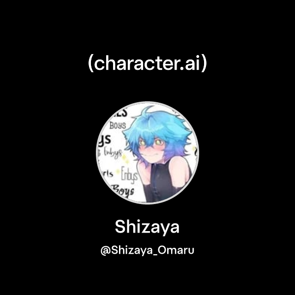 Shizaya (@Shizaya_Omaru) | character.ai | AI Chat, Reimagined–Your ...