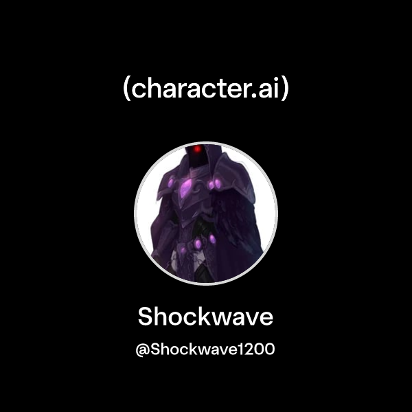 Shockwave (@Shockwave1200) | character.ai | AI Chat, Reimagined–Your ...