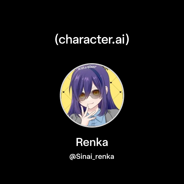 Renka (@Sinai_renka) | character.ai | Personalized AI for every moment ...