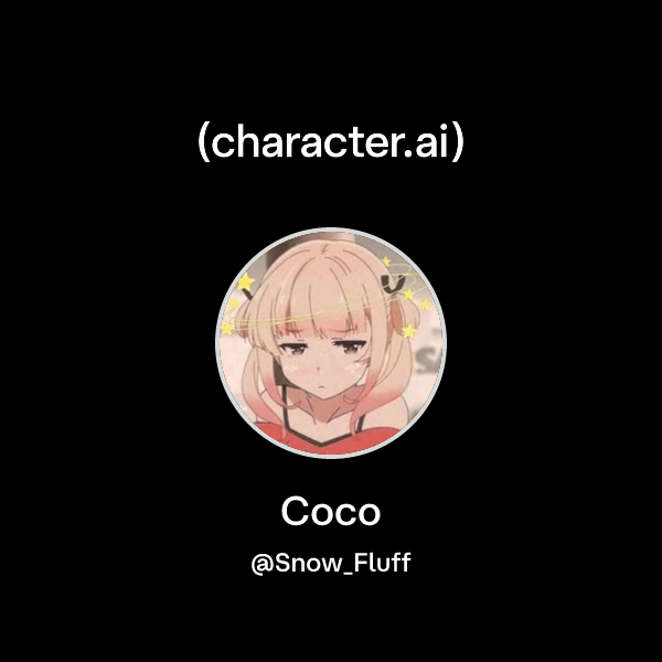 Coco (@Snow_Fluff) | character.ai | AI Chat, Reimagined–Your Words ...