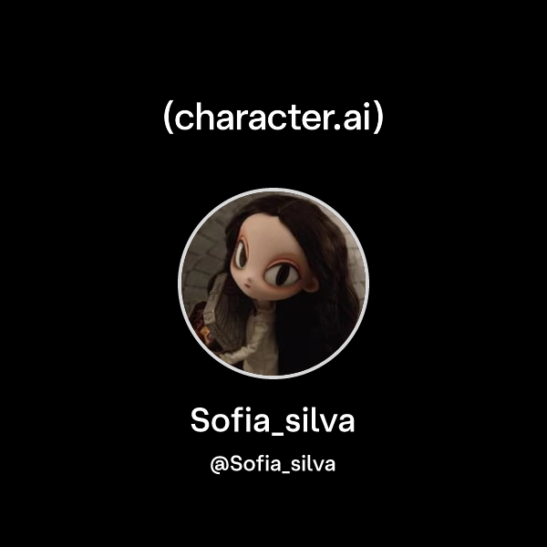 Sofia_silva (@Sofia_silva) | character.ai | AI Chat, Reimagined–Your Words. Your World.