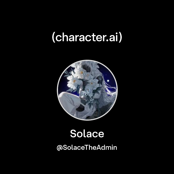 Solace (@SolaceTheAdmin) | character.ai | AI Chat, Reimagined–Your ...