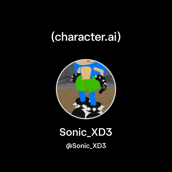 Sonic_XD3 (@Sonic_XD3) | character.ai | AI Chat, Reimagined–Your Words ...