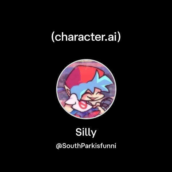 Silly (@SouthParkisfunni) | character.ai | AI Chat, Reimagined–Your ...