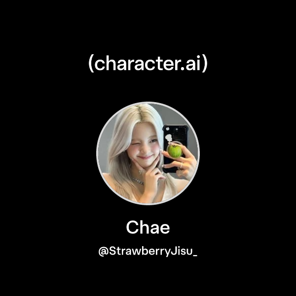 Chae (@StrawberryJisu_) | character.ai | Personalized AI for every ...