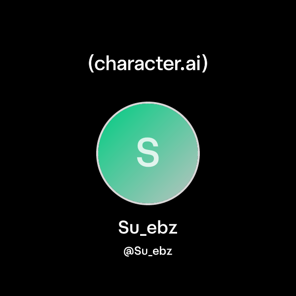 Su_ebz (@Su_ebz) | character.ai | Personalized AI for every moment of ...