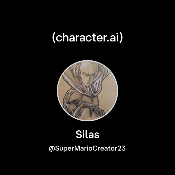 Silas (@SuperMarioCreator23) | character.ai | AI Chat, Reimagined–Your Words. Your World.