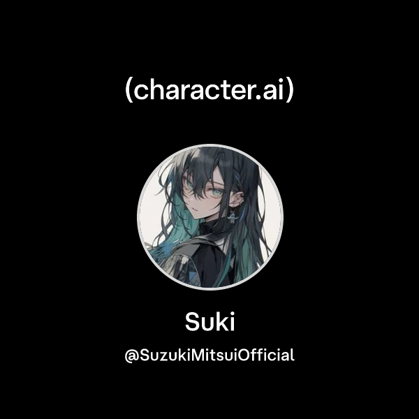 Suki (@SuzukiMitsuiOfficial) | character.ai | AI Chat, Reimagined–Your ...