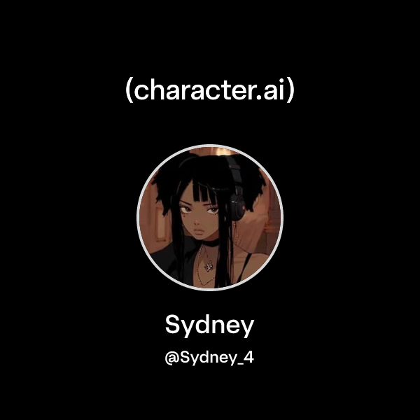 Sydney (@Sydney_4) | character.ai | AI Chat, Reimagined–Your Words ...