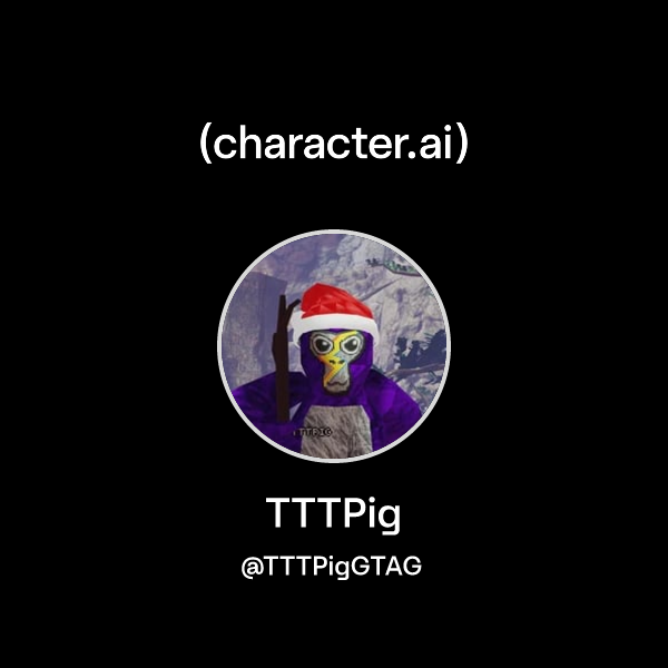 TTTPig (@TTTPigGTAG) | character.ai | AI Chat, Reimagined–Your Words ...