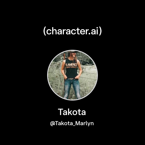 Takota (@Takota_Marlyn) | character.ai | AI Chat, Reimagined–Your Words ...