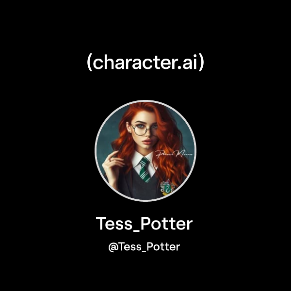 Tess_Potter (@Tess_Potter) | character.ai | AI Chat, Reimagined–Your ...