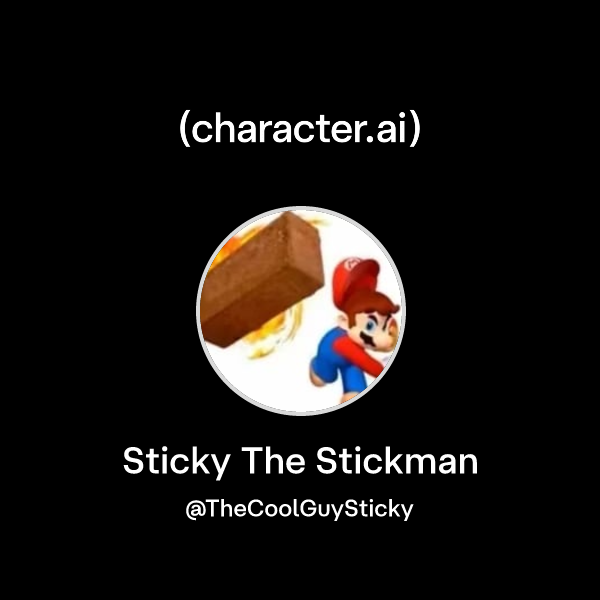 Sticky The Stickman (@TheCoolGuySticky) | character.ai | Personalized ...