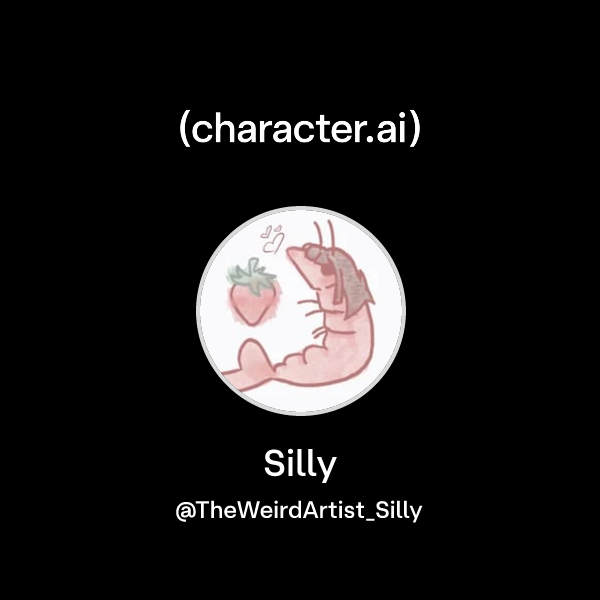 Silly (@TheWeirdArtist_Silly) | character.ai | AI Chat, Reimagined–Your ...