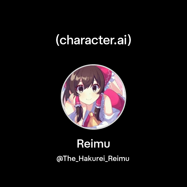 Reimu (@The_Hakurei_Reimu) | character.ai | AI Chat, Reimagined–Your Words. Your World.