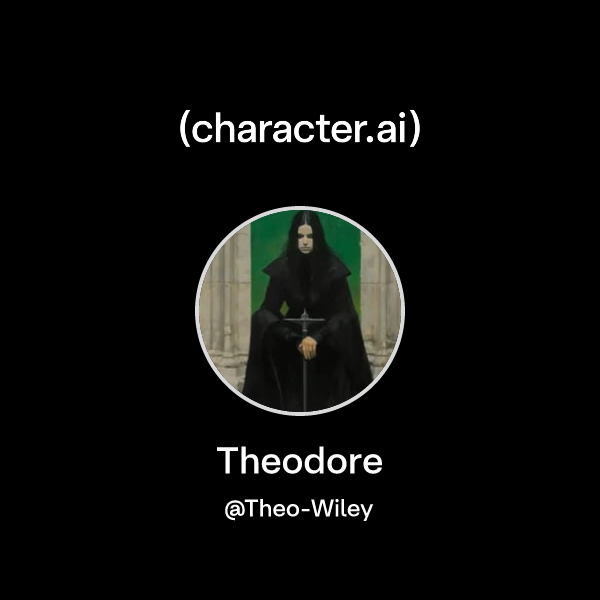 Theodore (@Theo-Wiley) | character.ai | AI Chat, Reimagined–Your Words ...