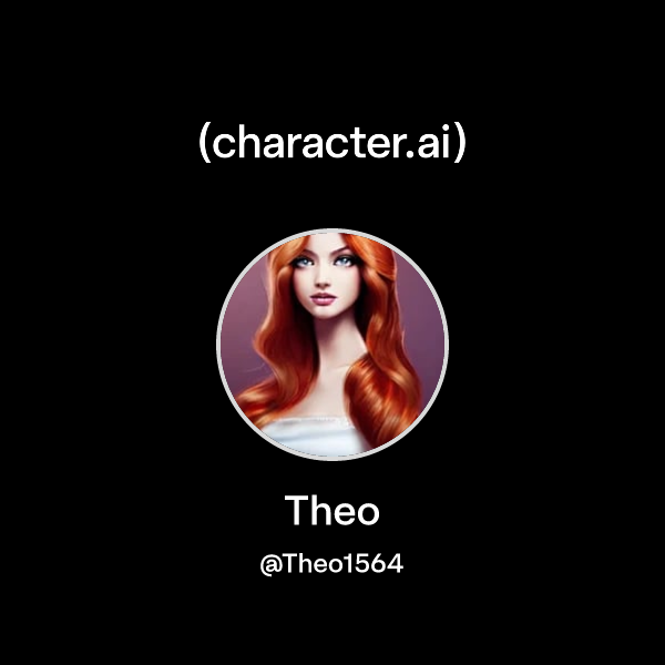 Theo (@Theo1564) | character.ai | AI Chat, Reimagined–Your Words. Your ...