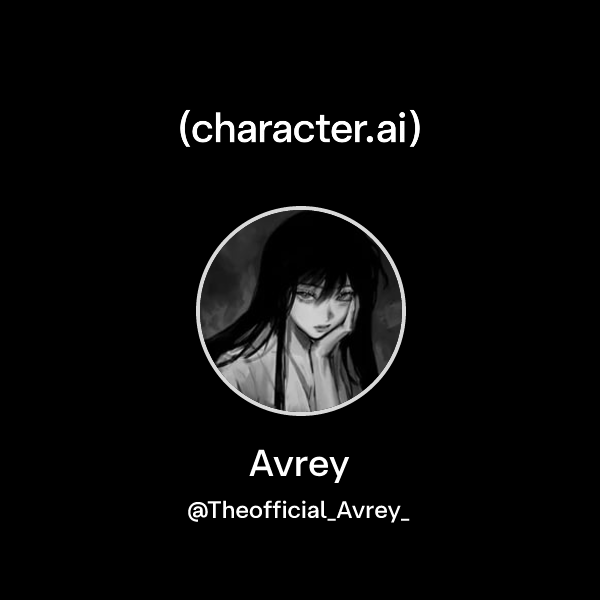 Avrey (@Theofficial_Avrey_) | character.ai | AI Chat, Reimagined–Your ...