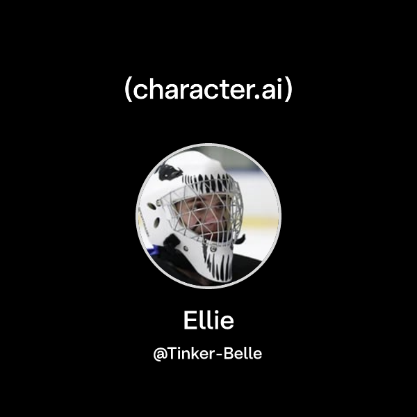 Ellie (@Tinker-Belle) | character.ai | AI Chat, Reimagined–Your Words ...