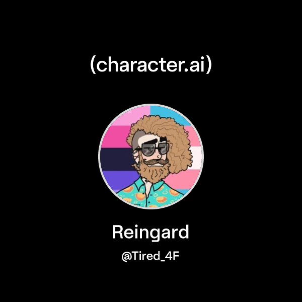 Reingard (@Tired_4F) | character.ai | AI Chat, Reimagined–Your Words ...
