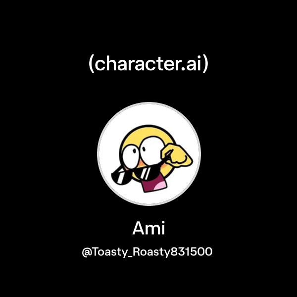 Ami (@Toasty_Roasty831500) | character.ai | Personalized AI for every ...