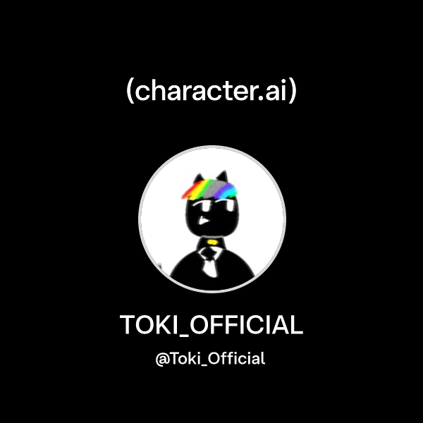 TOKI_OFFICIAL (@Toki_Official) | character.ai | AI Chat, Reimagined ...
