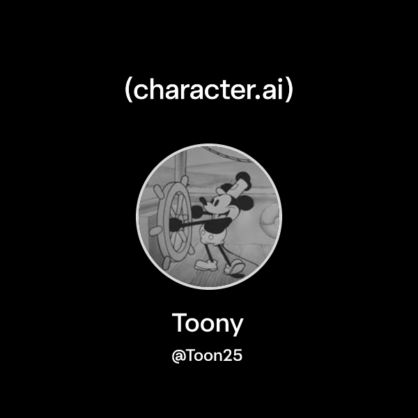 Toony (@Toon25) | character.ai | AI Chat, Reimagined–Your Words. Your ...