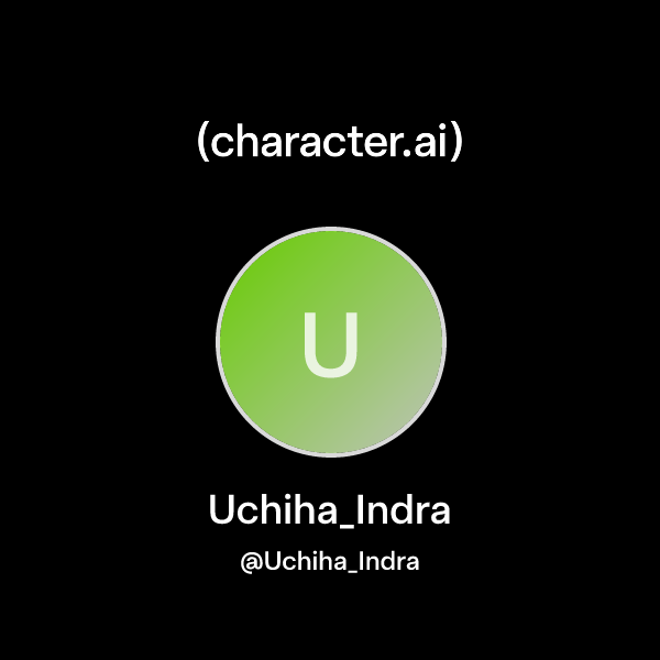 Uchiha_Indra (@Uchiha_Indra) | character.ai | AI Chat, Reimagined–Your ...