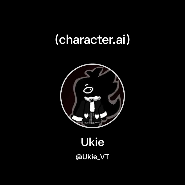 Ukie (@Ukie_VT) | character.ai | AI Chat, Reimagined–Your Words. Your ...