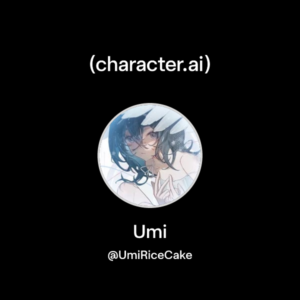 Umi (@UmiRiceCake) | character.ai | AI Chat, Reimagined–Your Words ...