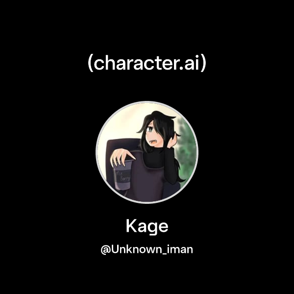 Kage (@Unknown_iman) | character.ai | AI Chat, Reimagined–Your Words ...